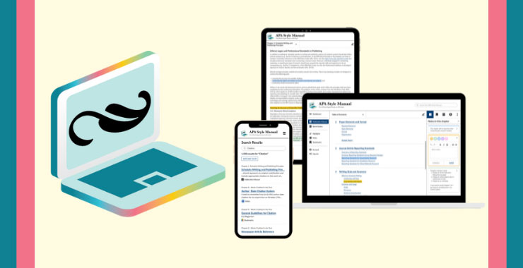APA Style Manual: The official source for APA Style for your institution