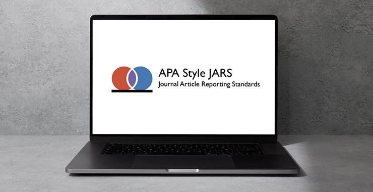 An inside look at the APA Style Journal Article Reporting Standards